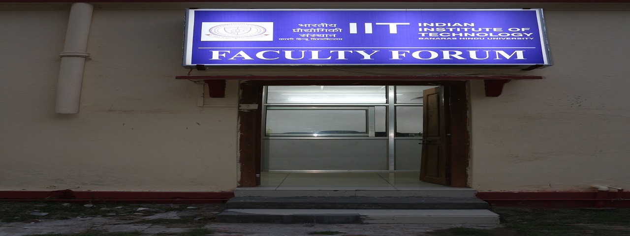 DOFA - Faculty Forum | Indian Institute of Technology (BHU)